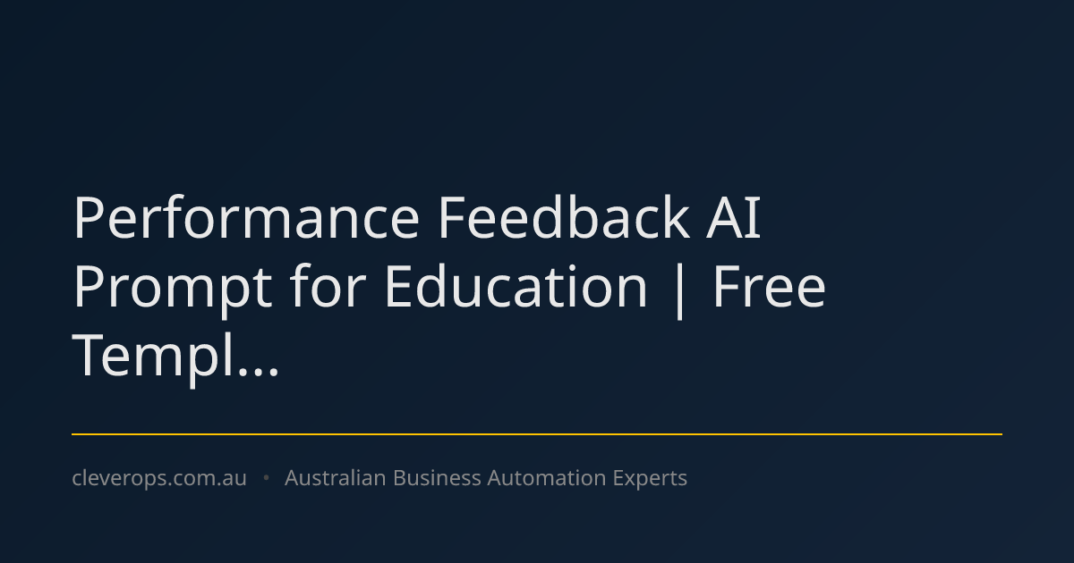 Performance Feedback AI Prompt for Education | Free Templ...